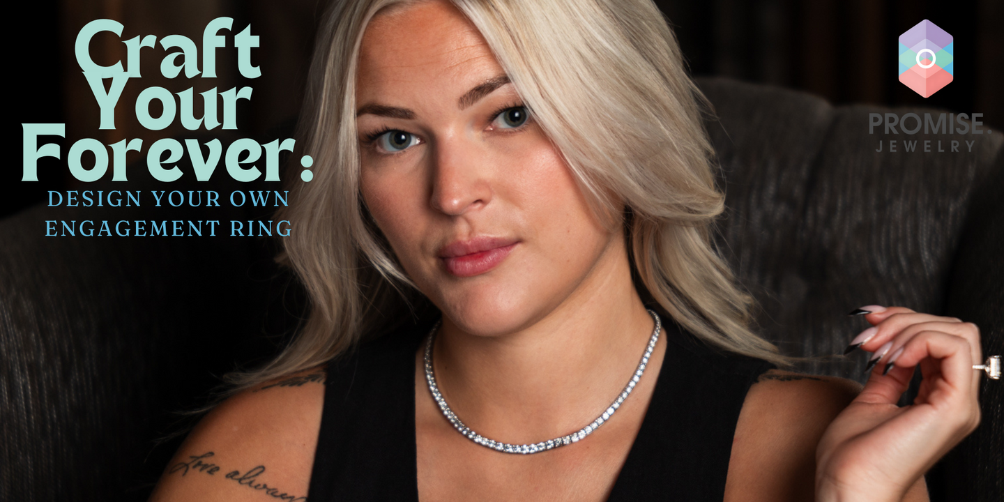 Promise Jewelry: Ethical & Sustainable Engagement Rings and Lab-Grown